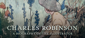 Charles Robinson| Artist Biography, Books and Illustration | Pook Press