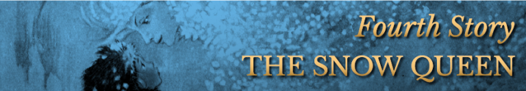 The Snow Queen - The Third Story - By Hans Christian Andersen