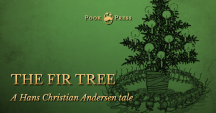 The Fir Tree - By Hans Christian Andersen | A Christmas Tale