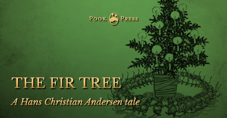 The Fir Tree - By Hans Christian Andersen | A Christmas Tale